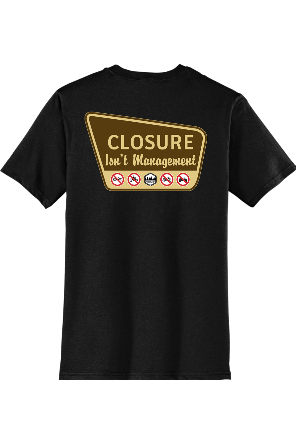 Closure Isn't Management Shirt – Sunshine State Adventure Co.